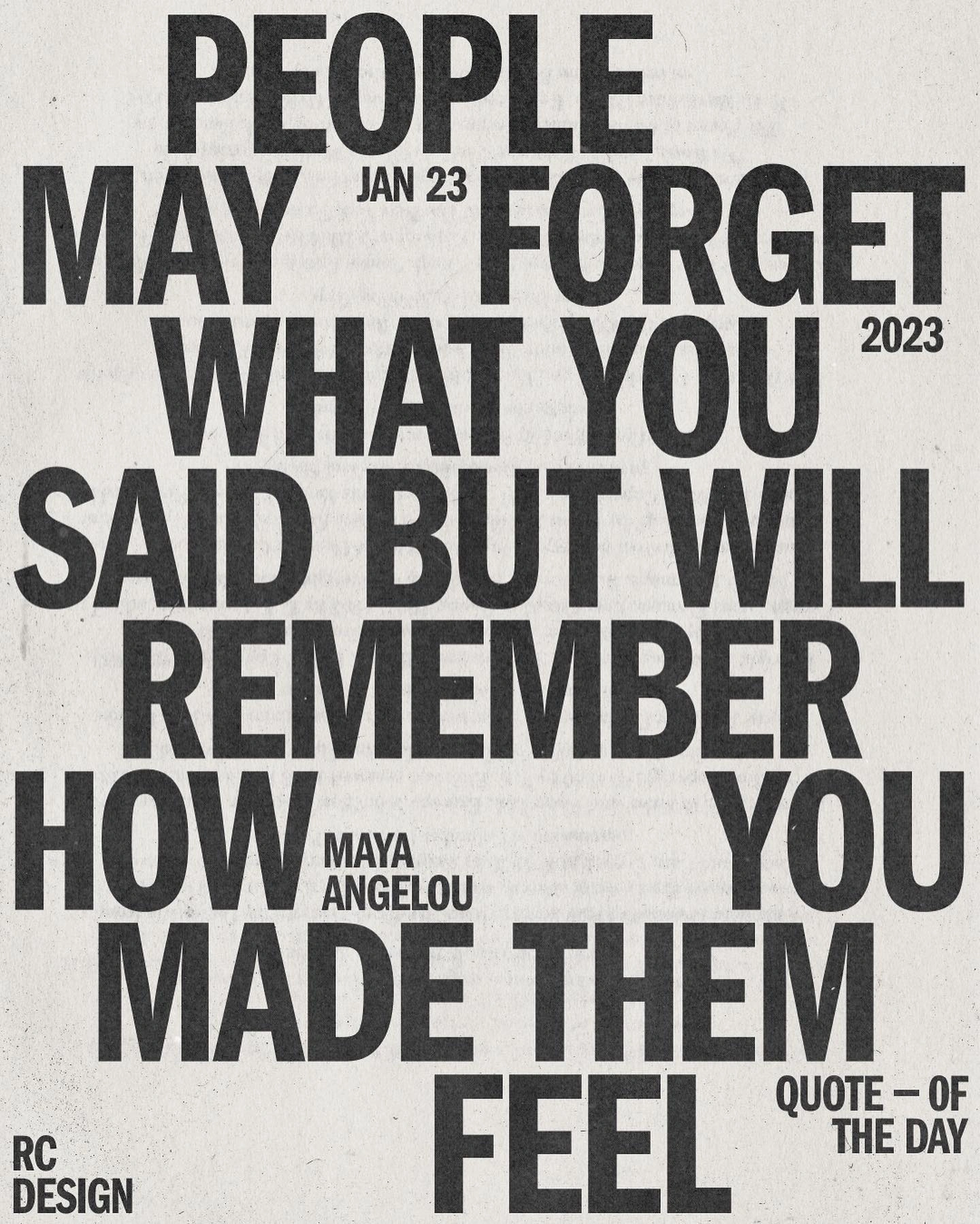 Manoel do Amaral - People may forget what you said but will remember ...